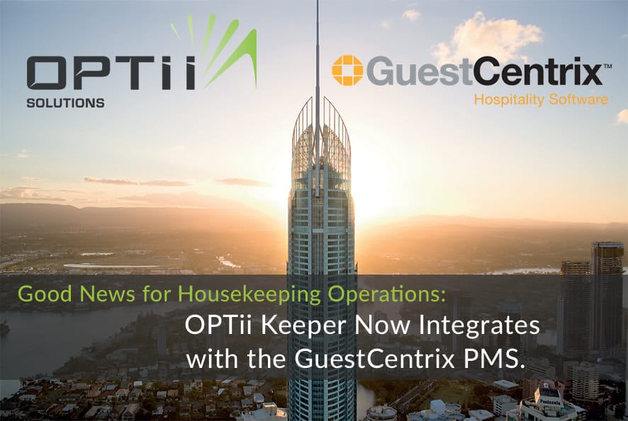 GuestCentrix PMS now interfaces with OPTii Keeper